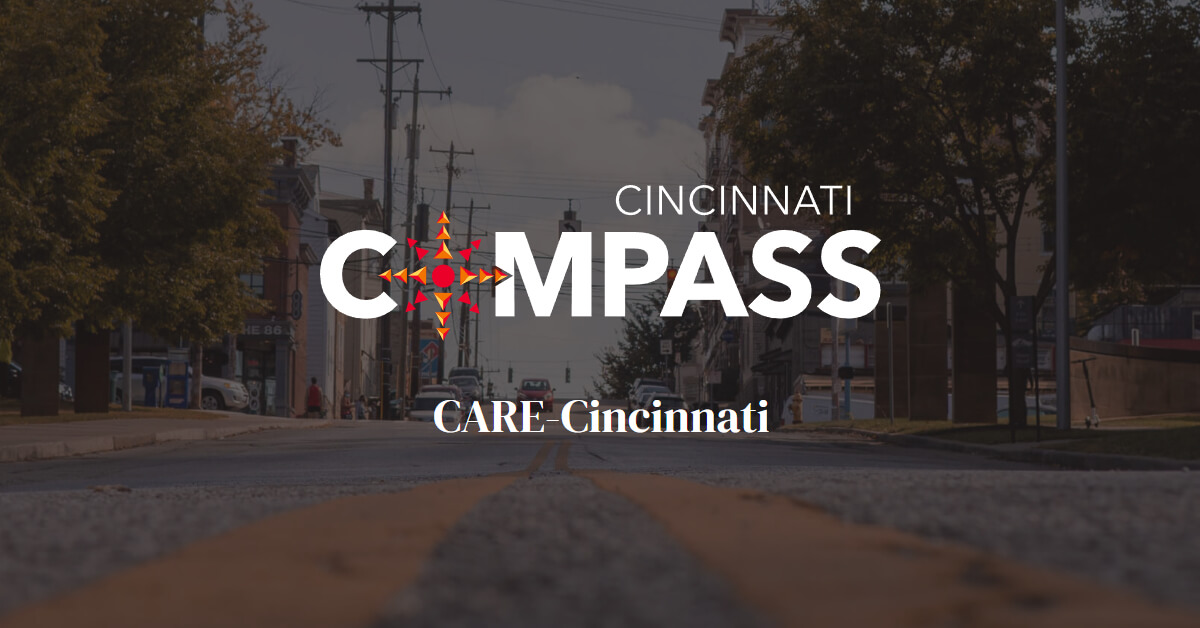CARE-Cincinnati - Cincinnati Compass