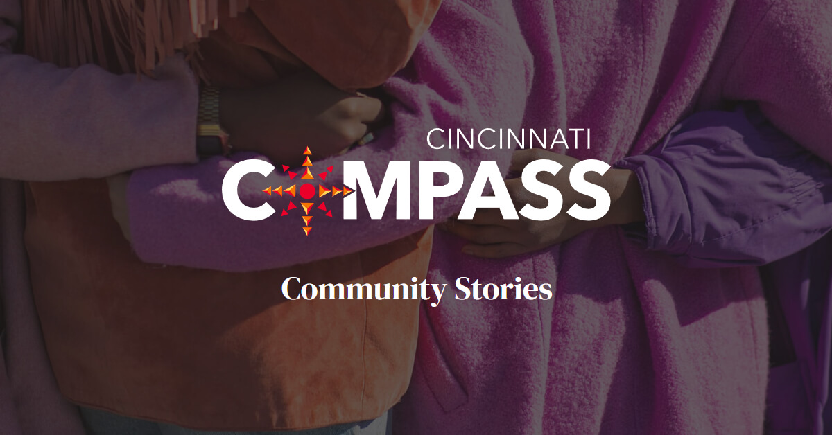 Community Stories - Cincinnati Compass